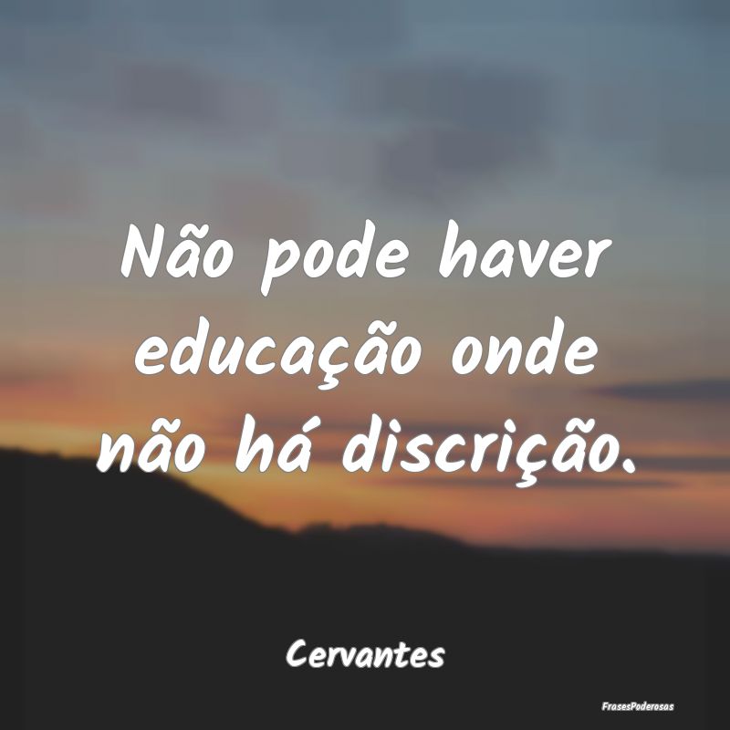 N o Pode Haver Educa o Onde N o H N o Pode Haver Educa o Onde N o H